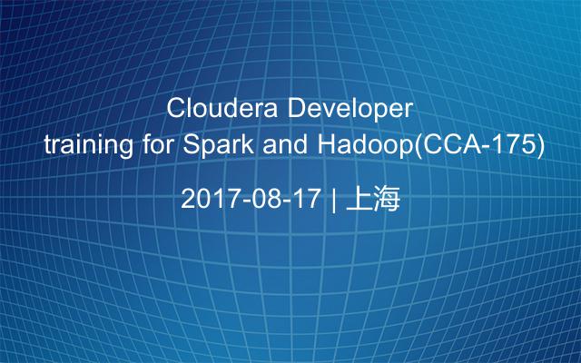 Cloudera Developer training for Spark and Hadoop(CCA-175)_门票优惠_活动家官网报名