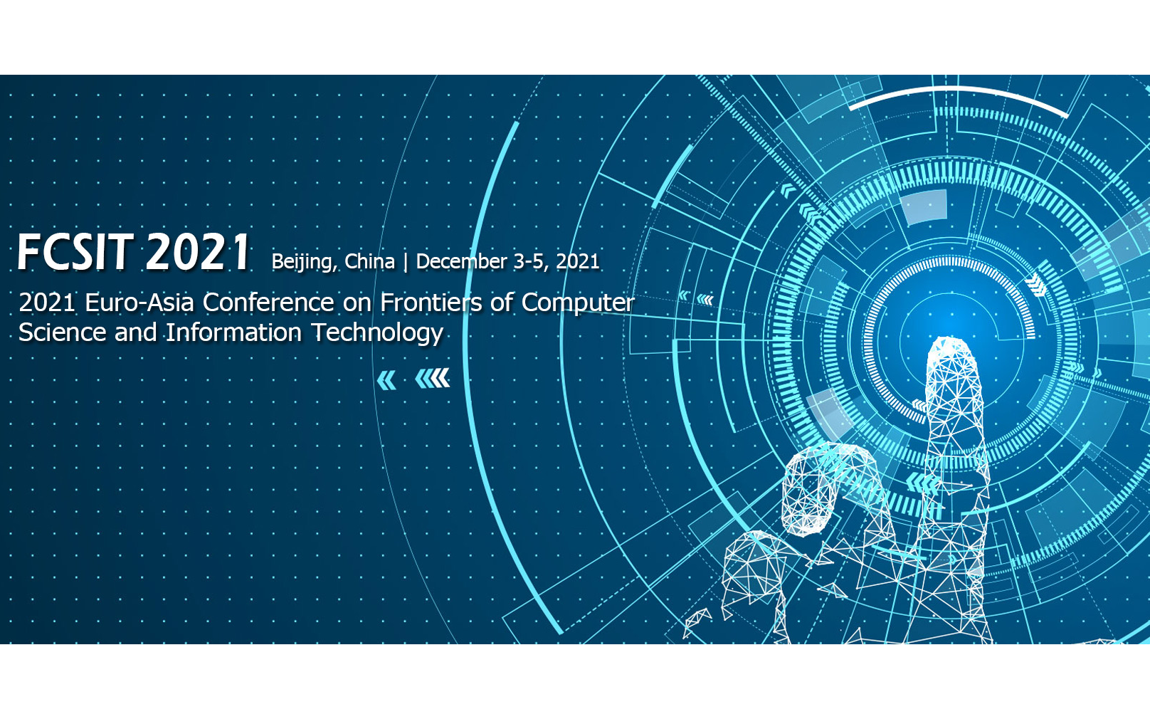 2021第三届欧亚计算机科学与信息技术国际会议（FCSIT 2021）EI检索_门票优惠_活动家官网报名